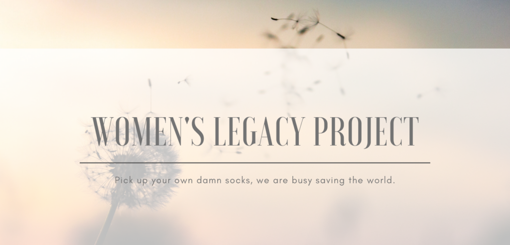 Women's Legacy Project